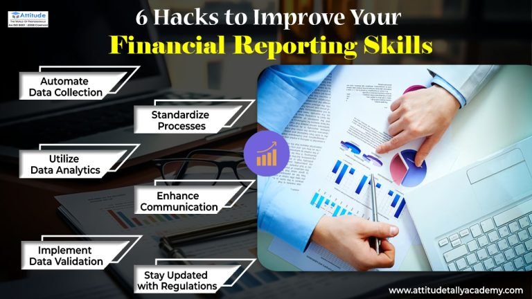 6 Hacks to Improve Your Financial Reporting Skills
