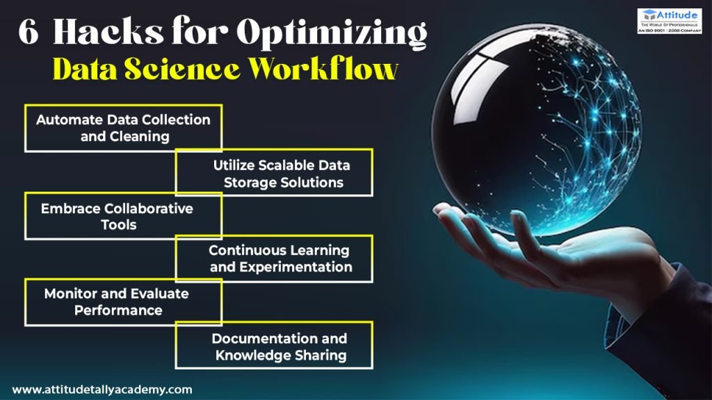 6 Hacks for Optimizing Data Science Workflow