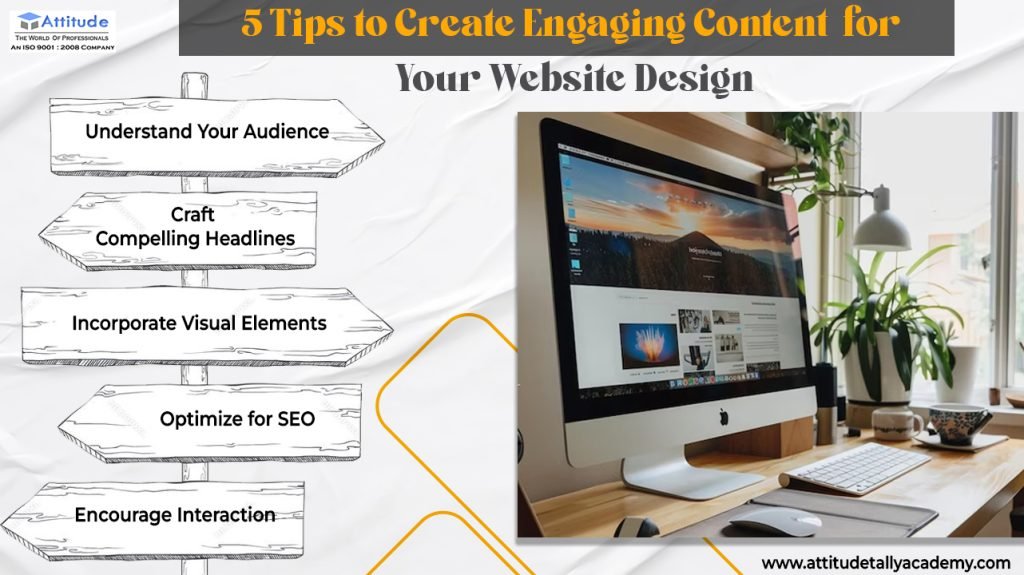 5 Tips to Create Engaging Content for Your Website Design